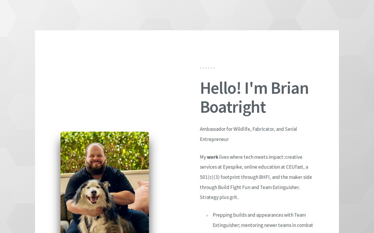 Brian Boatright - Ambassador for Wildlife, Fabricator, and Entrepreneur